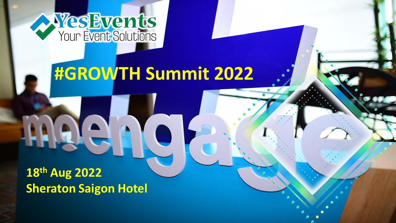 GROWTH Summit 2022 | Moengage - Event Management Company in Hochiminh City